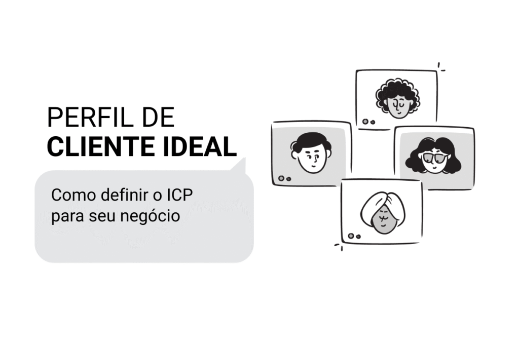 Como definir o Perfil de Cliente Ideal (ICP) para seu negócio | Rankeeamos